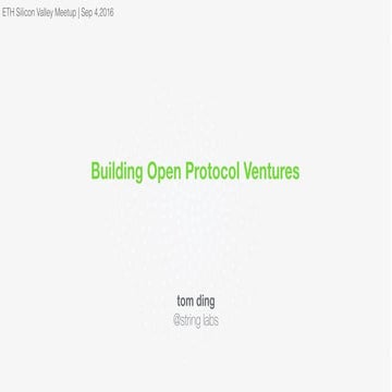 Building Open protocol ventures | PDF | Computer Networking | Computing