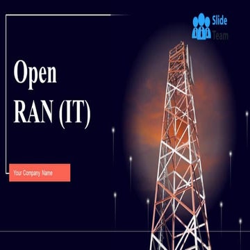 Open RAN IT Powerpoint Presentation Slides | PDF