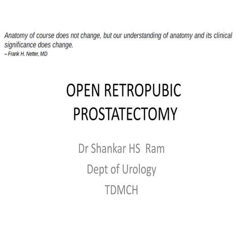 Open Retropubic Prostatectomy | PPTX