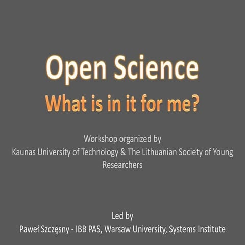 Open Science workshop at Kaunas University of Technology | PPT