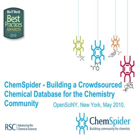 ChemSpider - Building a Crowdsourced Chemical Database for the ...