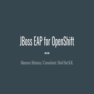 JBoss EAP for OpenShift | PDF