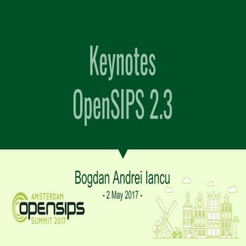 OPensips keynote presentation by bogdan Iancu | PDF