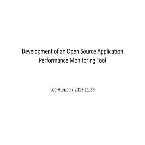 An Application Performance Monitoring Tool | PPT