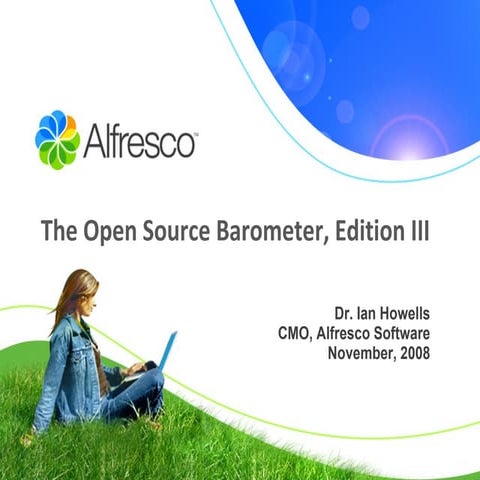 Open Source Barometer - by Alfresco - Nov 2008 | PPT