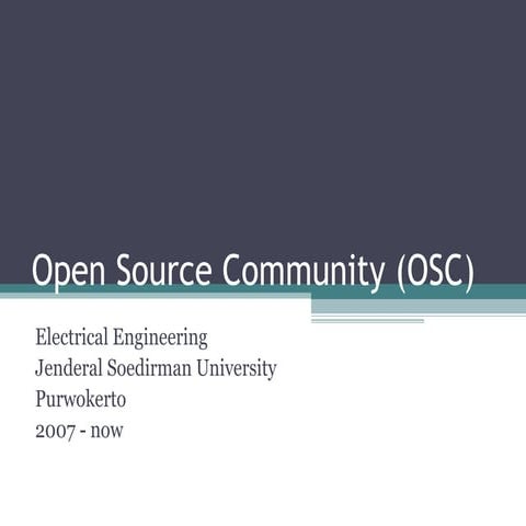 Open Source Community (OSC) - Teknik Elektro UNSOED | PPT
