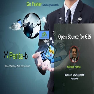Open Source for GIS - EiTESAL Digital Transformation "Role of Open ...