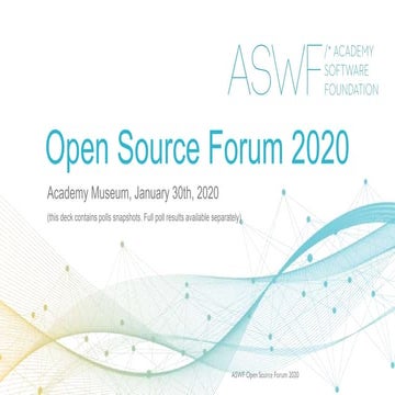 ASWF Open Source Forum 2020 | PPT