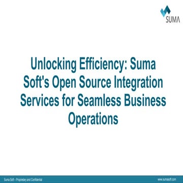 Open Source Integration Services by suma soft | PPT