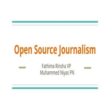 Open Source Journalism cop6yyyyyyyyyyyyyy.pptx