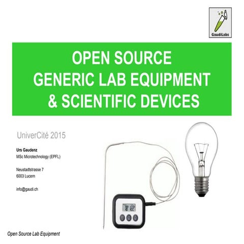 Open Source Generic Lab Equipement - GaudiLabs | PPTX