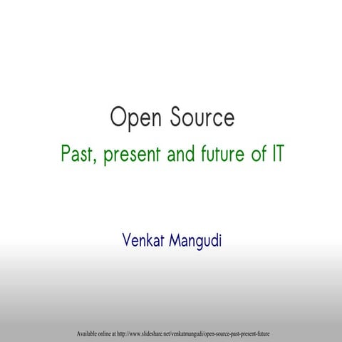 Open Source - Past, Present and Future | ODP