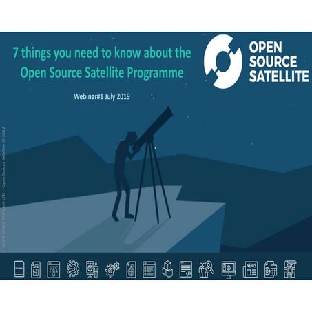 7 Things You Want To Know About The Open Source Satellite Programme | PPT