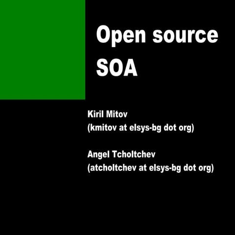 Open Source SOA@OpenFest.org