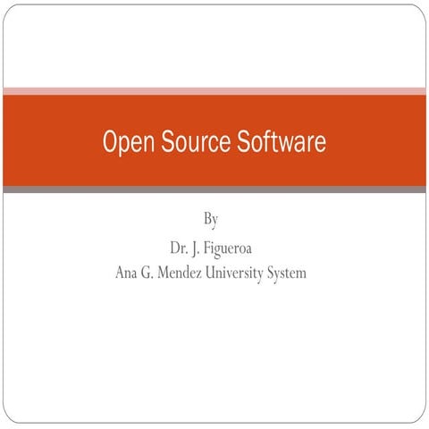 Open source software by dr j | PPT