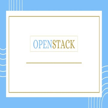 what is OpenStack ? a breif documantation | PPTX