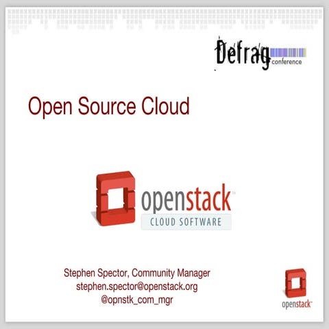 OpenStack Defrag Conference Presentation | PPT