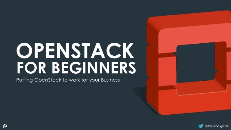 OpenStack for Beginners