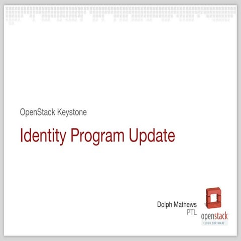 OpenStack identity project update Juno | PPT