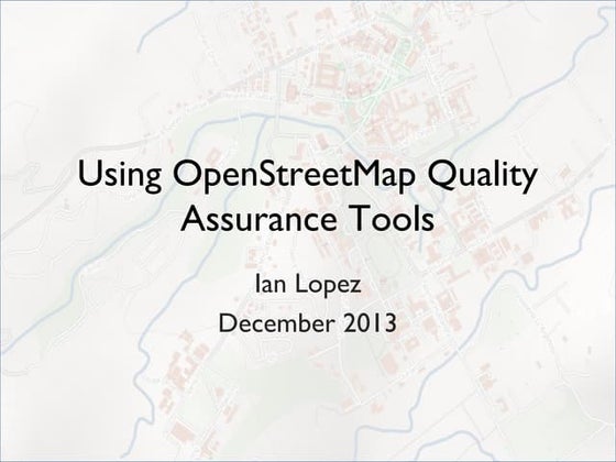 Openstreetmap QA | PPT