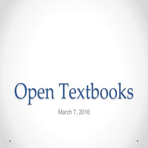 Introduction to Open Textbooks - University of Saskatchewan | PPTX