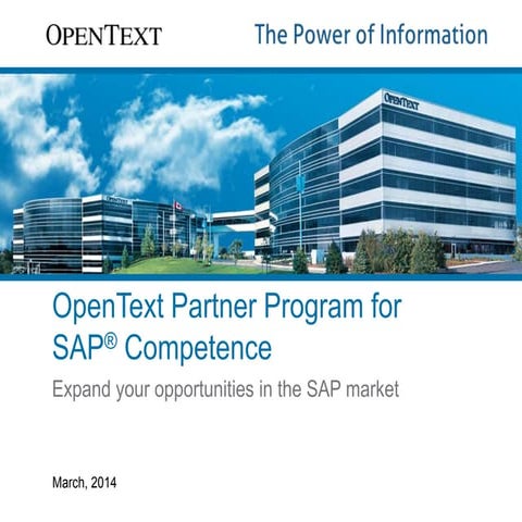 OpenText Partner Program for SAP Competence - Program Overview 2014_02 ...