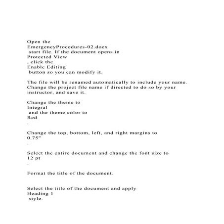 Open the EmergencyProcedures-02.docx start file. If the do.docx