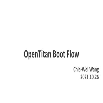 Opentitan MaskROM boot flow introduction | PDF | Operating Systems | Computer Software and ...