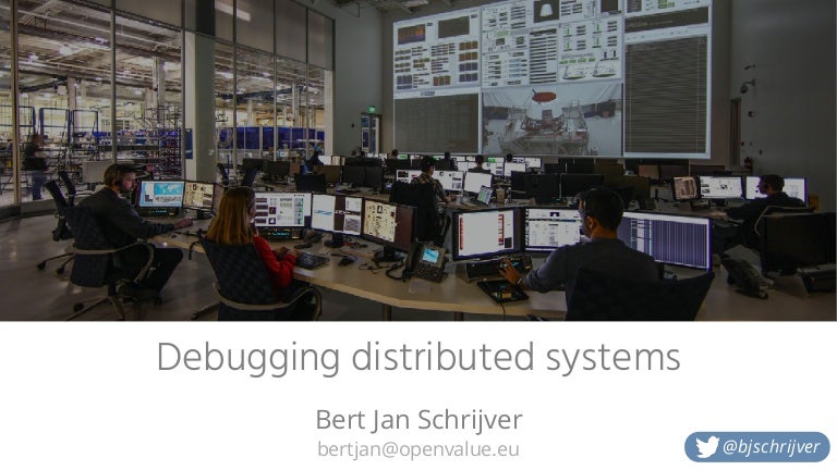 Debugging Distributed Systems