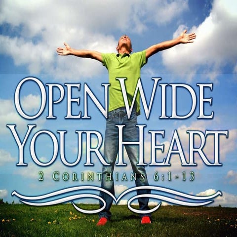 Open Wide Your Heart | PPT