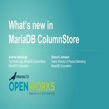 Whats New In Mariadb Columnstore Ppt 8977