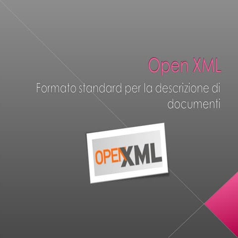Open xml | PPT