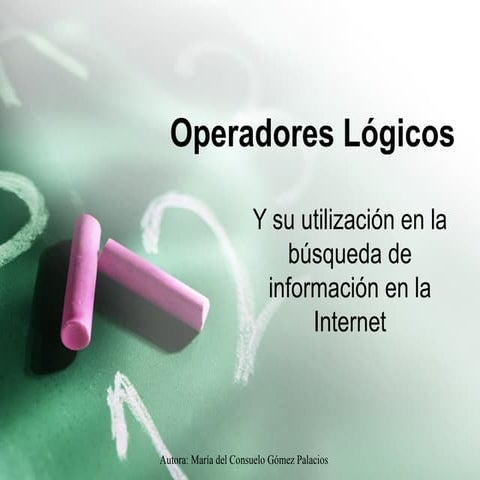 Operadores Lógicos o Booleanos | PPT