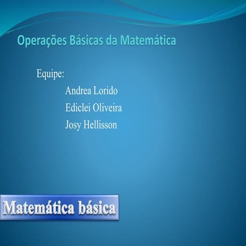 Operações básicas da matemática | PPTX