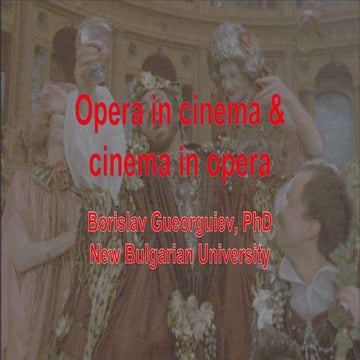 Opera in cinema & cinema in opera | PPT