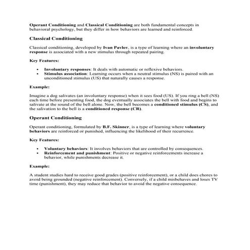 Operant Conditioning and Classical Conditioning are both fundamental concepts in behavioral ...