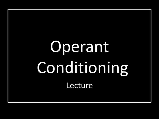 B. F. Skinner's Operant Conditioning | PPT