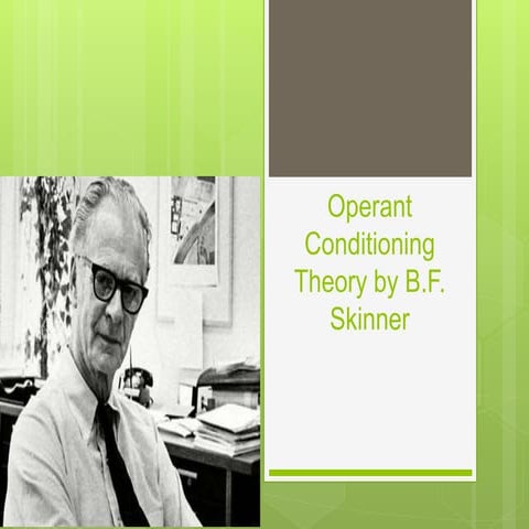 PowerpointOperantConditioningTheory.pptx
