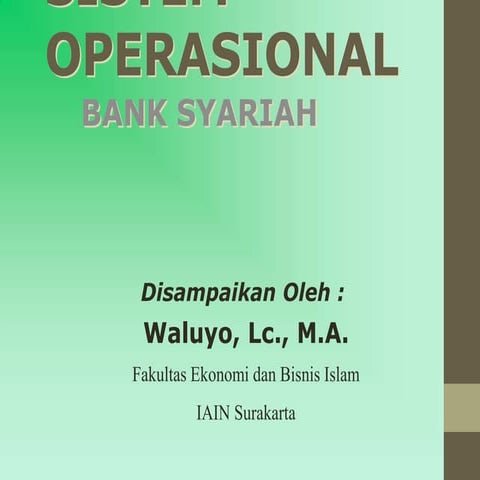 MATERI SISTEM OPERASIONAL BANK SYARIAH.ppt