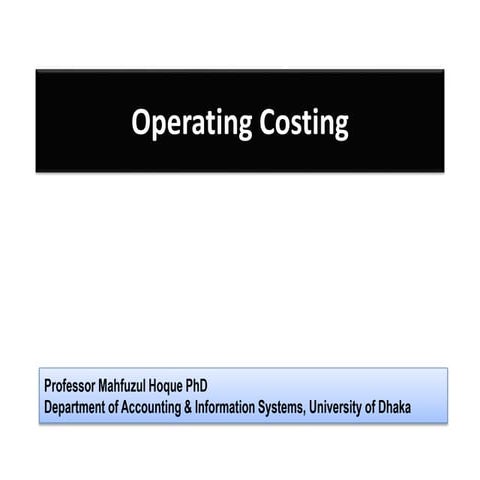Operating costing presentation | PPTX