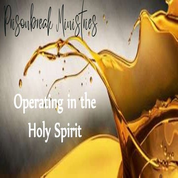 Operating in the Holy Spirit | PPTX