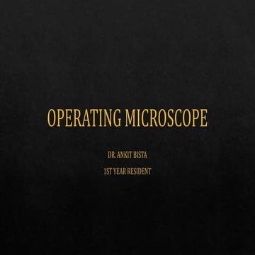 Operating microscope | PPTX