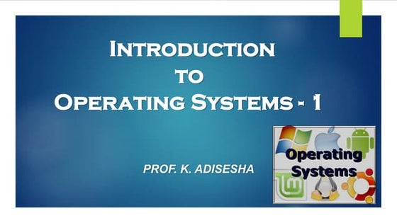 Bhaskar Presentation Operating Systems .ppt