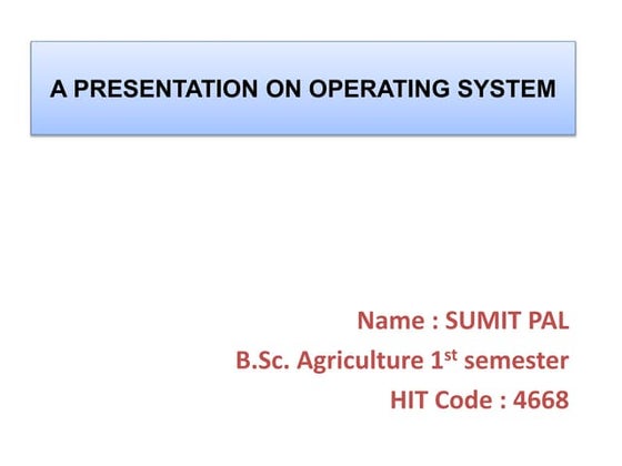 Presentation on operating system | PPT