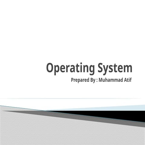 Operating system presentation | PPTX