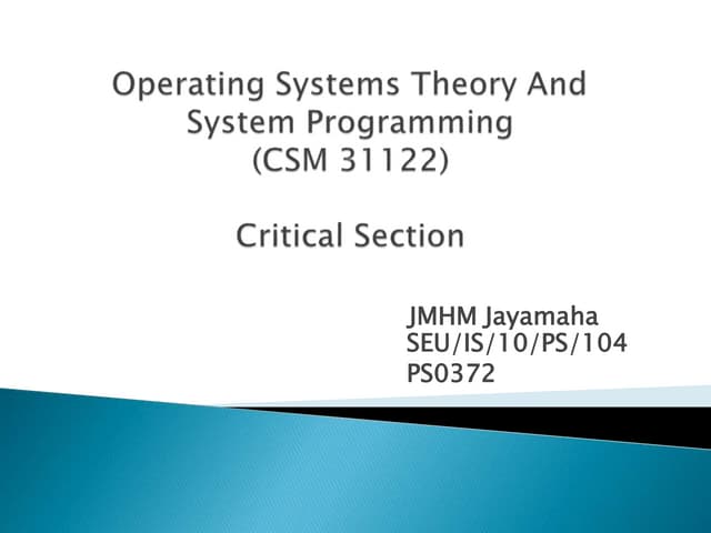 Operating System Critical Section Pptx Operating Systems Computer Software And Applications