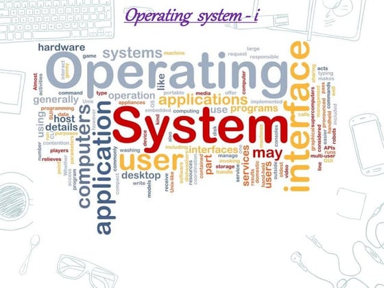 OPERATING SYSTEM | PPTX | Operating Systems | Computer Software and ...