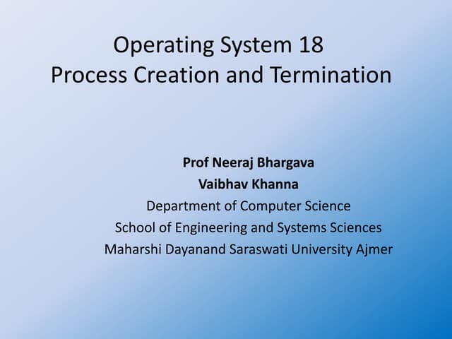Operating System 18 Process Creation And Termination Pptx Operating