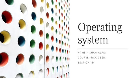 Presentation on operating system | PPT
