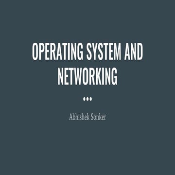 OPERATING SYSTEM AND NETWORKING.pptx